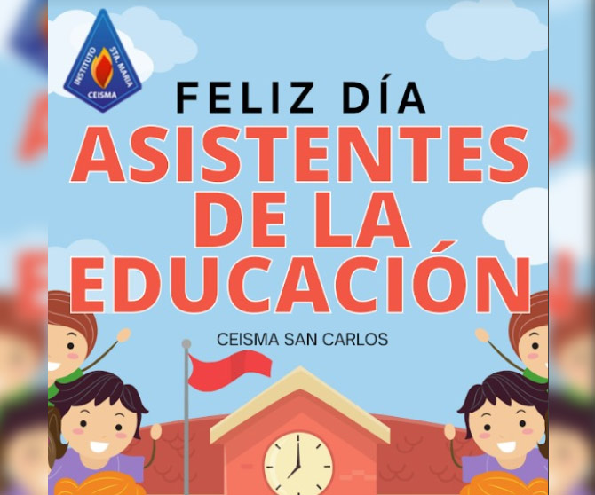 01 DE OCTUBRE, DÍA DE LOS ASISTENTES DE LA EDUCACIÓN | Instituto Santa ...